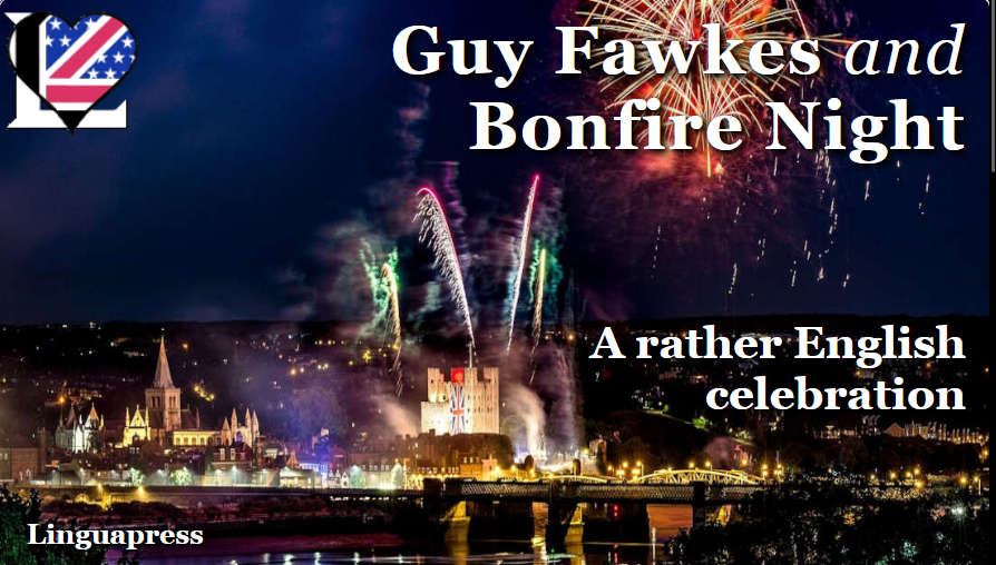 Guy Fawkes the Gunpowder plot and Bonfire night